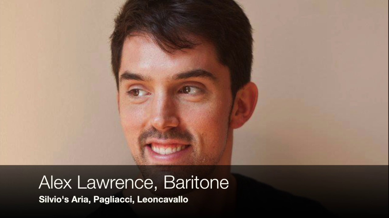 "Silvio's Aria," Pagliacci (Alex Lawrence, Baritone) - YouTube