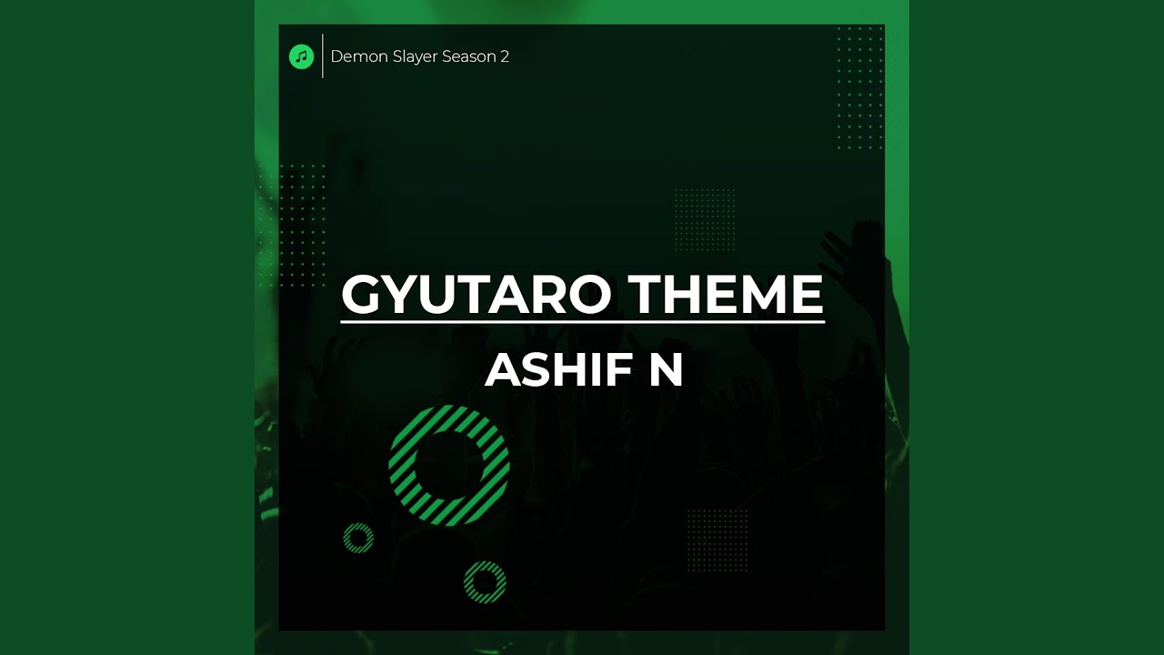 Gyutaro Theme Epic Version (Demon Slayer S2 Entertainment District ...
