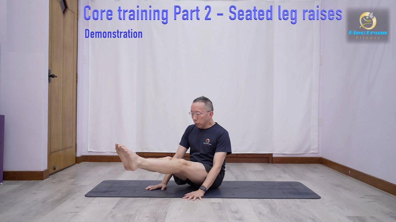 Core training - Part 2, Seated leg lifts - YouTube