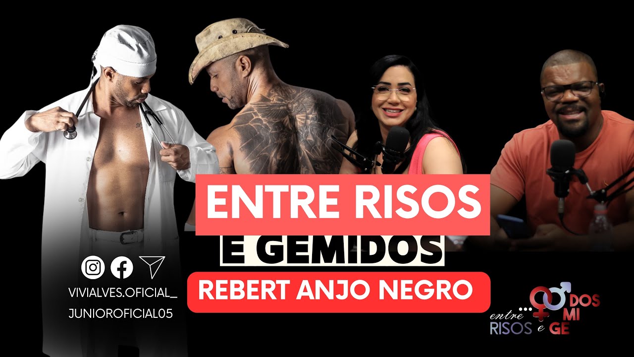 REBERT ANJO NEGRO - Entre Risos e Gemidos - YouTube
