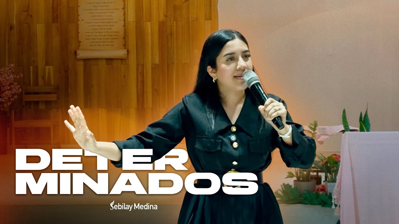 Determinados || Sebilay Medina - YouTube