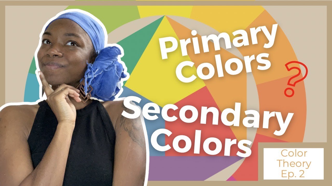 Color Theory Series || Primary & Secondary Colors - YouTube