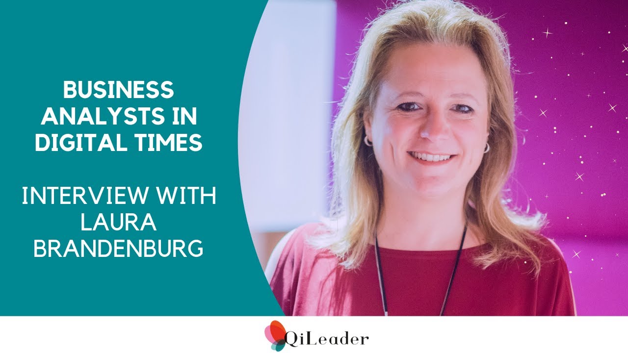 Business analysts in digital times - Conversation with Laura ...