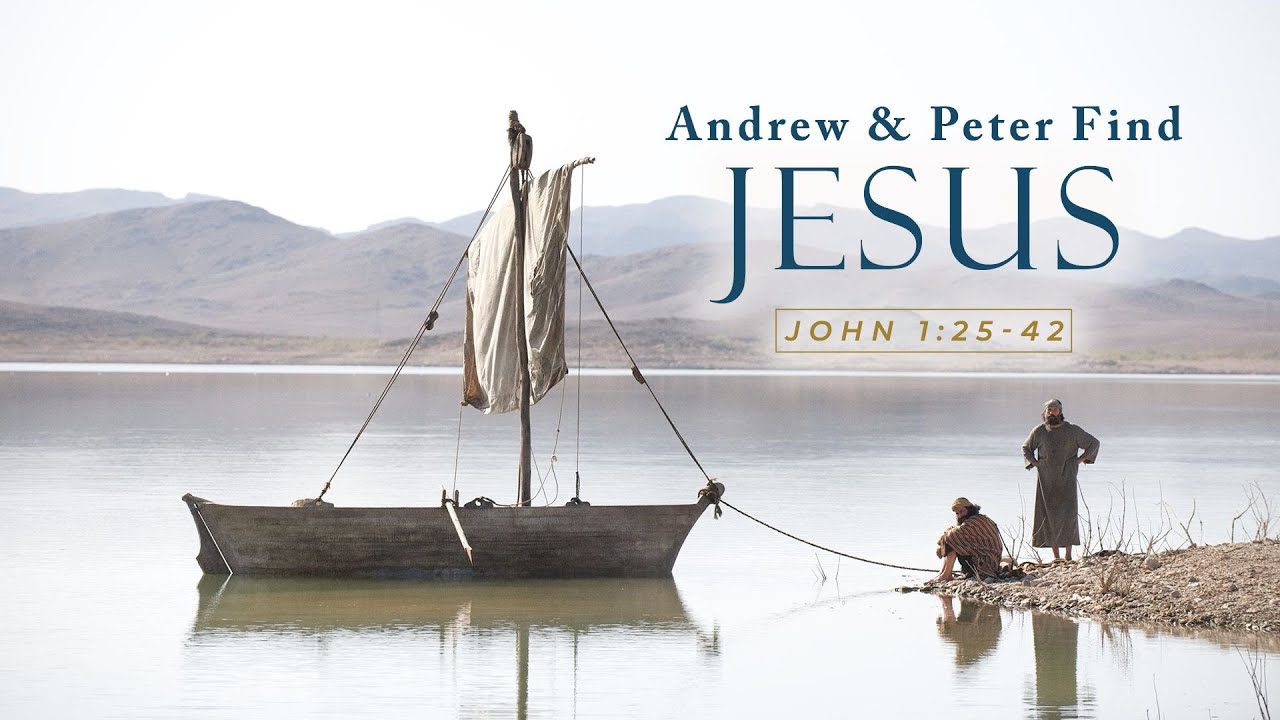 The Power to Transform - Andrew and Peter find Jesus - YouTube