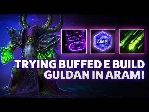 ARAM Silver City- TRYING BUFFED E BUILD GULDAN IN ARAM! - YouTube