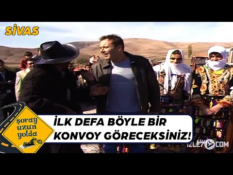 Bu Konvoyun Kadınları Da Garip, Develeri De... - Sivas | Şoray Uzun Yolda