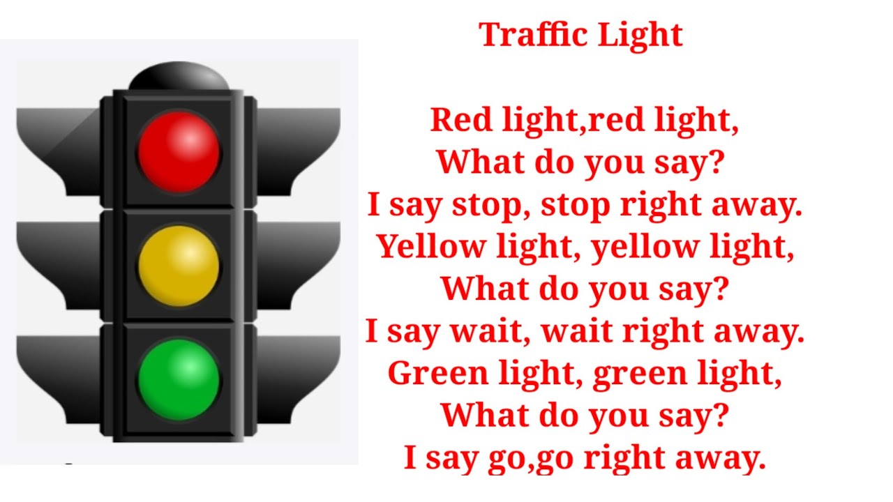 Traffic light | red light red light what do you say | kids song ,nursey ...