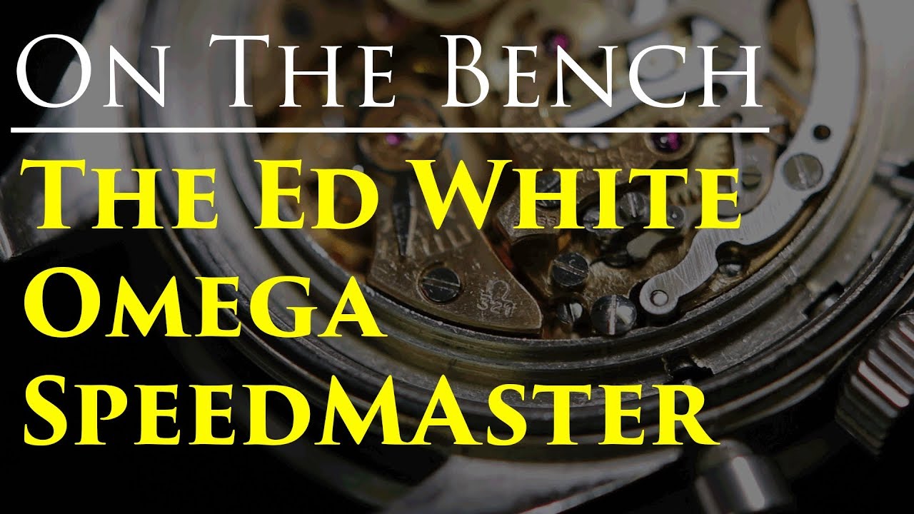 On the Bench: The Ed White Speedmaster an Omega Legend - YouTube