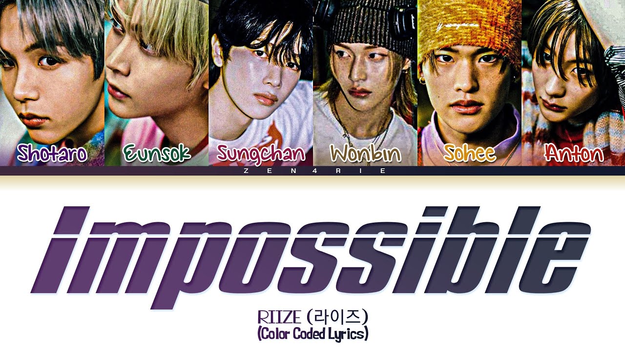 RIIZE-'IMPOSSIBLE'-(Color Coded Lyrics) HAN/ROM/PT BR - YouTube