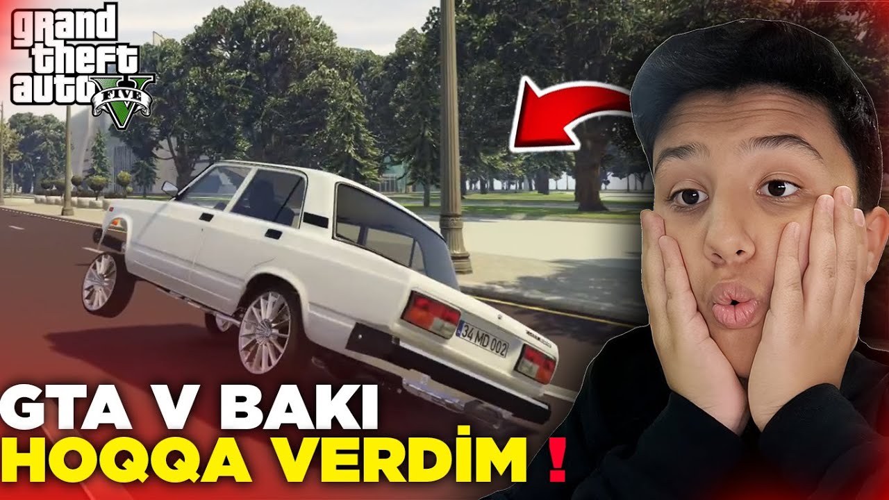 İLK VİDEO ! GTA V BAKI HOQQA VERDİM ! | GTA V - YouTube