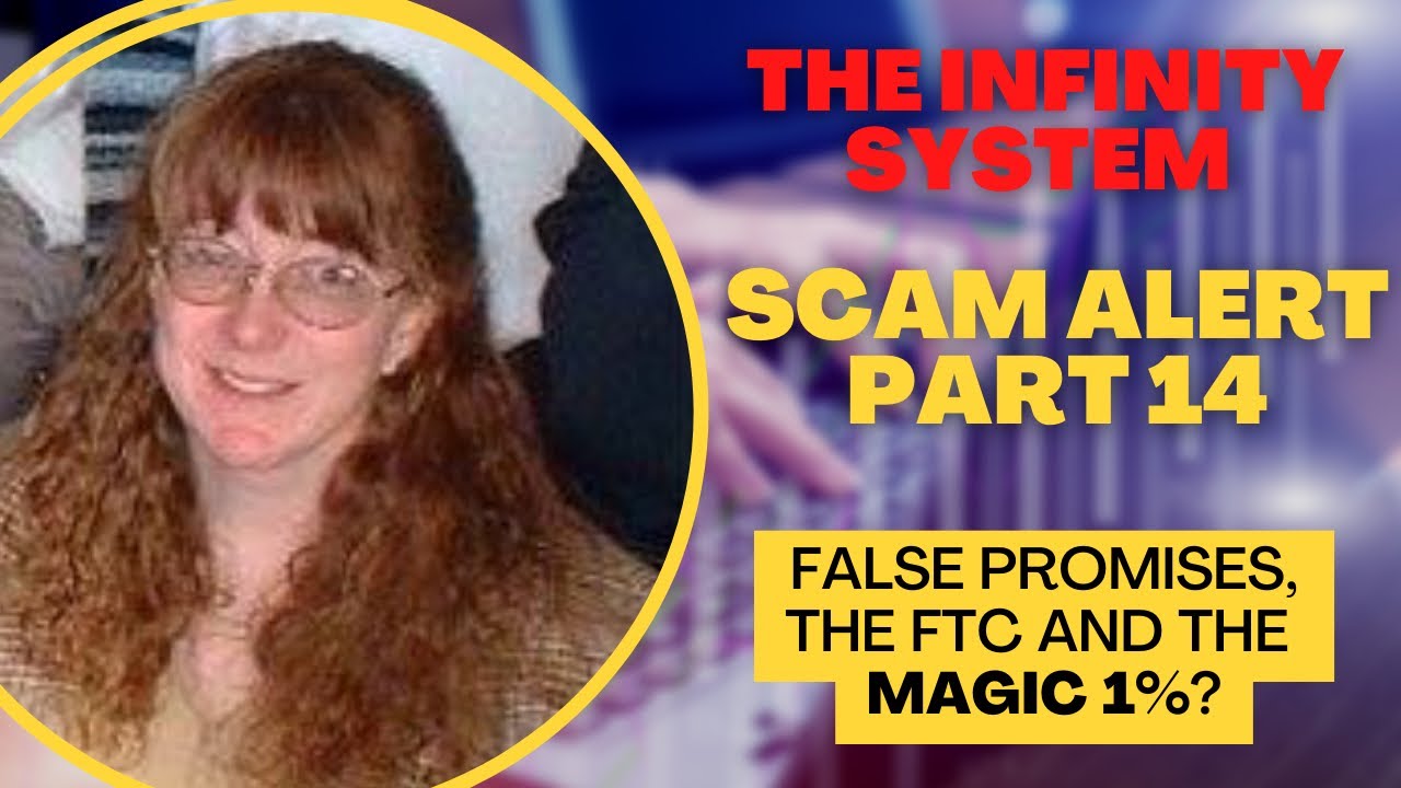 The Infinity System Review | Scam | Lies, The FTC and The Lucky 1% ...