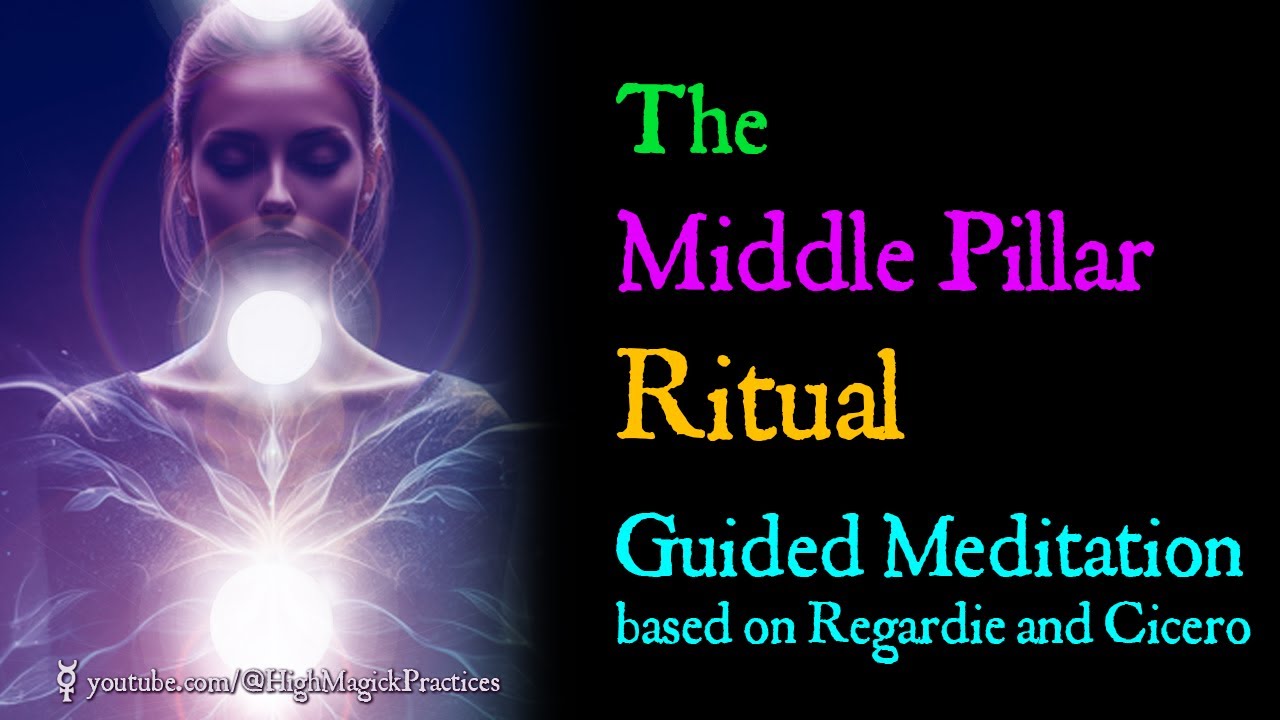 E10 The Middle Pillar Ritual: Elevate Your Spirit and Balance your Soul ...