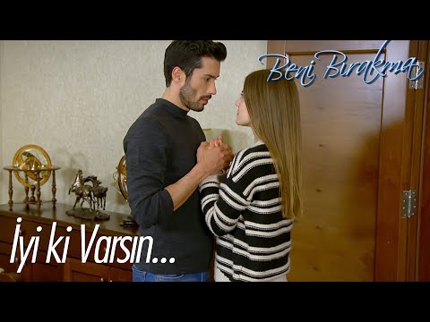 İyi ki varsın Sıla - Beni Bırakma 31. Bölüm