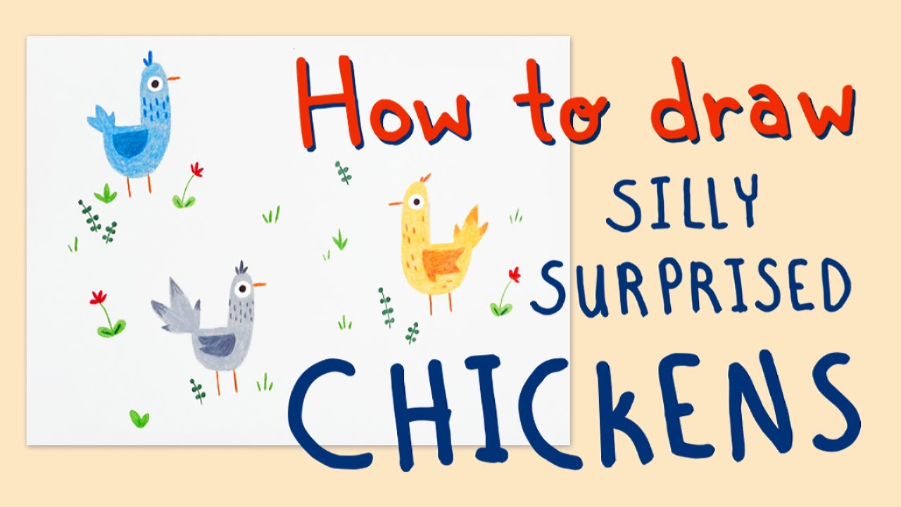 How to Draw Silly Surprised Chickens - Art for kids! - YouTube