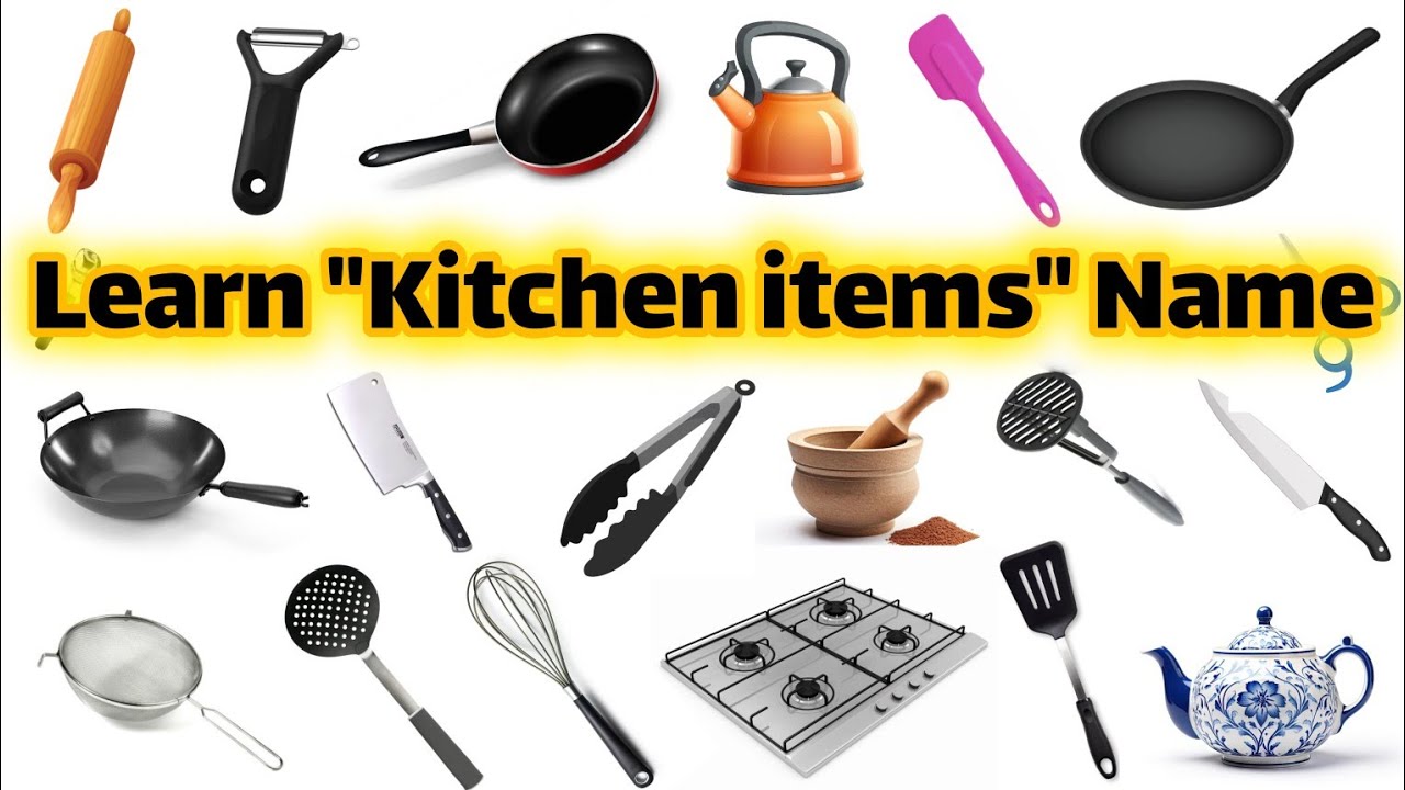 kitchen items name in english | all kitchen items name in english ...