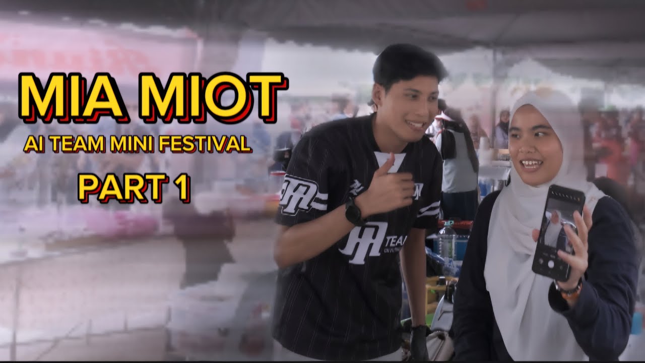 SUASANA DI MINI FESTIVAL AI TEAM 2024 !!! NO EDIT NO CUT BERSAMA EHIN ...