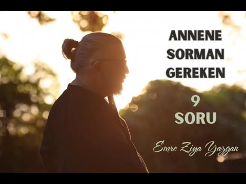 Henüz Geç Kalmadıysan Hayatını Düzene Koymak İçin Annene Sorman Gereken 9 Soru?