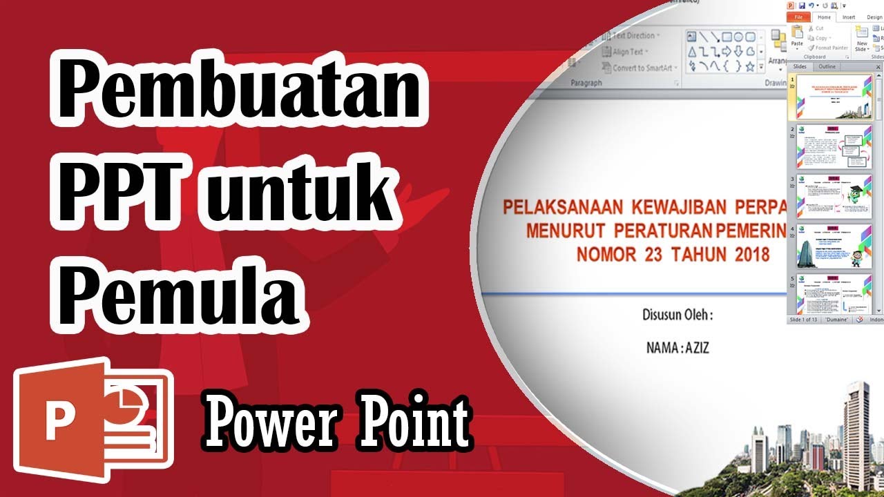 Tutorial Pembuatan Power Point II PPT Untuk Pemula II Microsoft Power ...