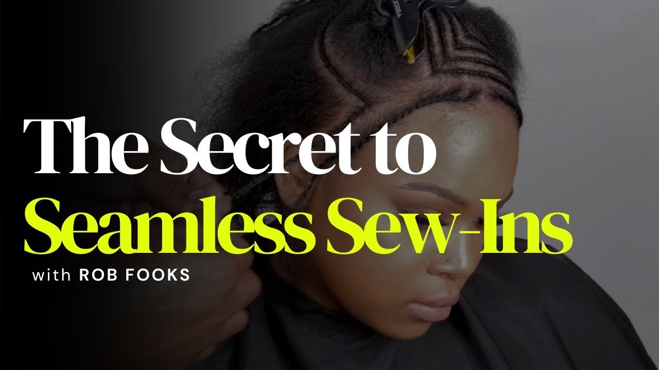 How To Master Seamless Sew-Ins : The Ultimate Hair Extension Course for ...