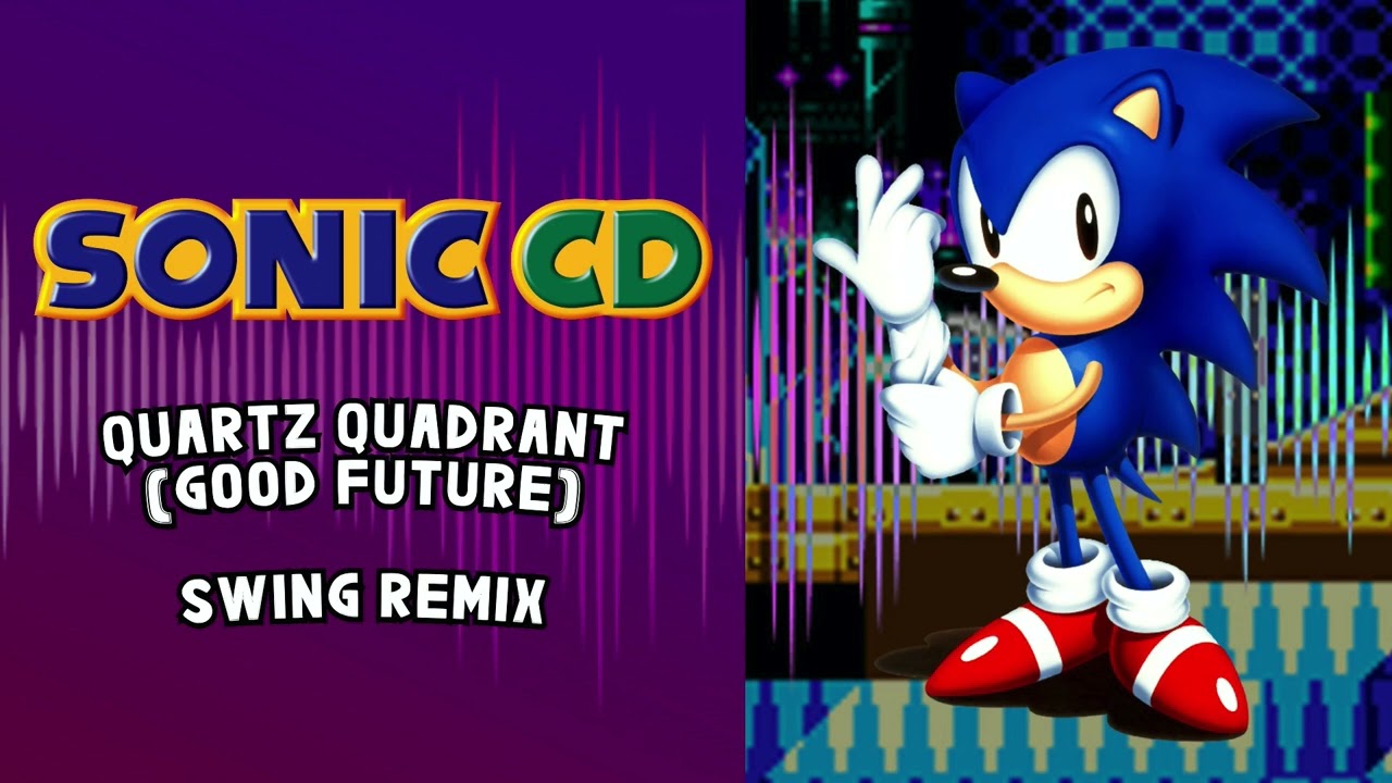 Sonic CD [JP] - Quartz Quadrant Good Future (Swing Remix) - YouTube