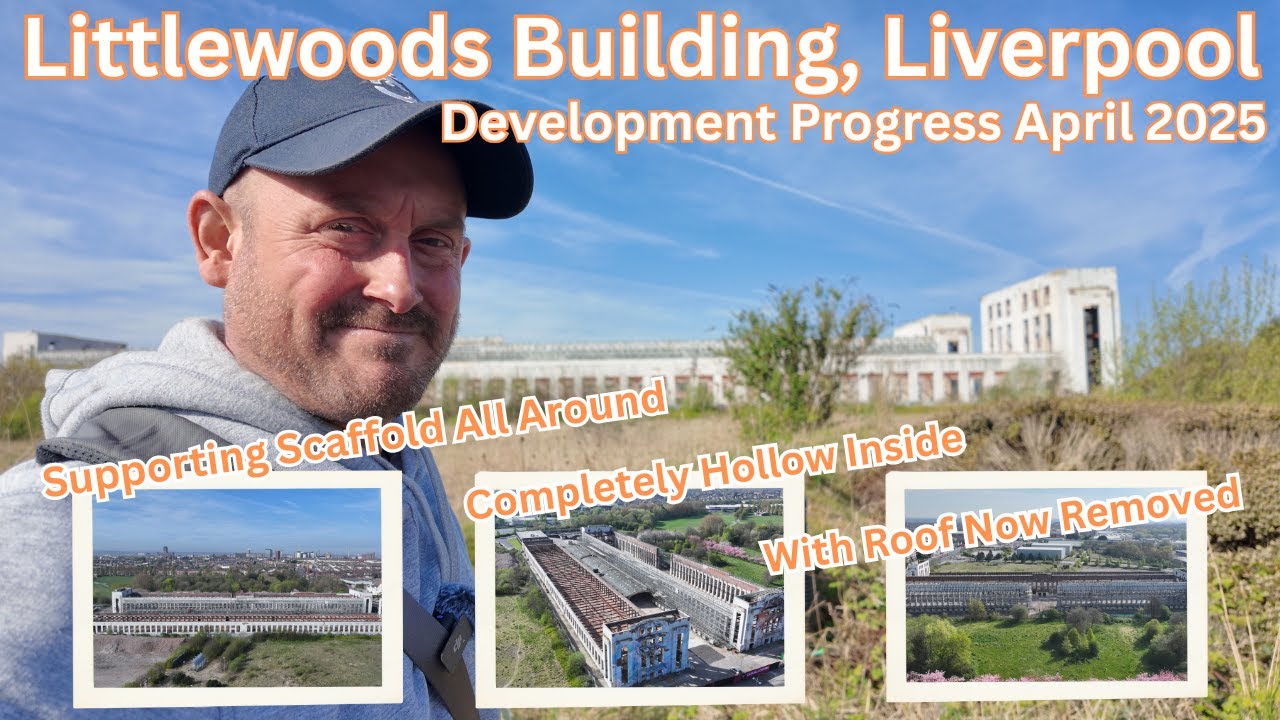 Littlewoods Building Regeneration - Episode 6 - April 2025 - YouTube