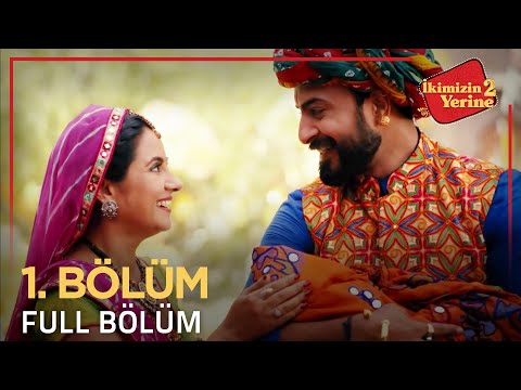 İkimizin Yerine 2 - HintDizisi | 1. Bölüm