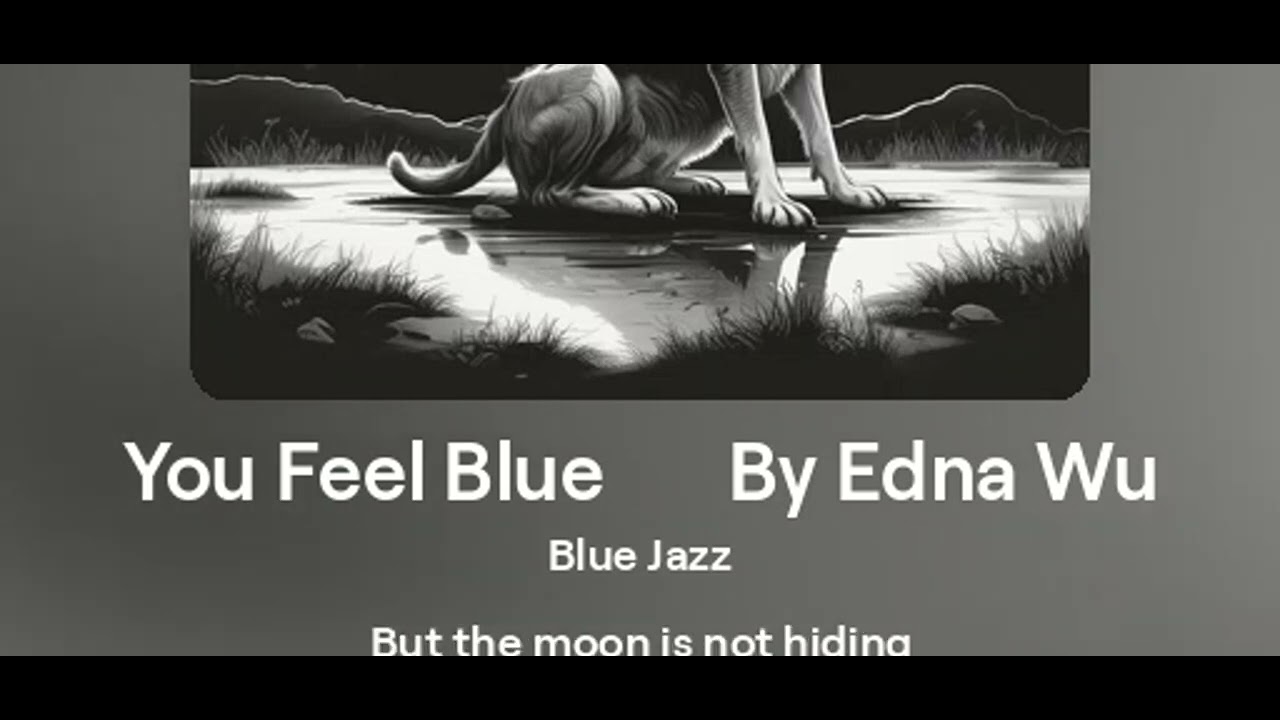 You Feel Blue By Edna Wu x264 001 - YouTube
