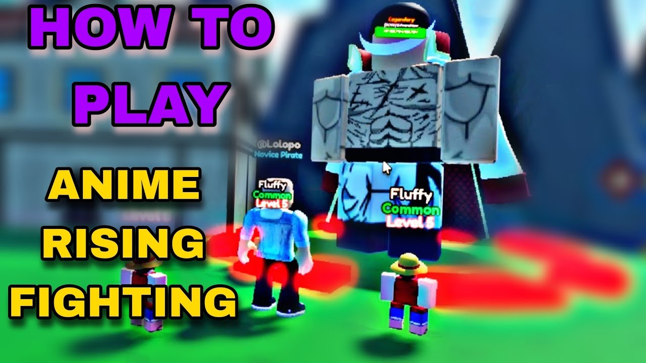 Roblox Anime Rising Fighting Guide | How To Play Anime Rising Fighting ...