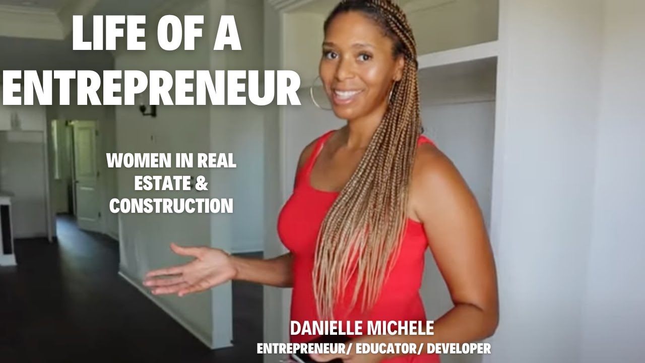 Women In Real Estate & Construction Pt. 2 | Interview w/ Danielle ...