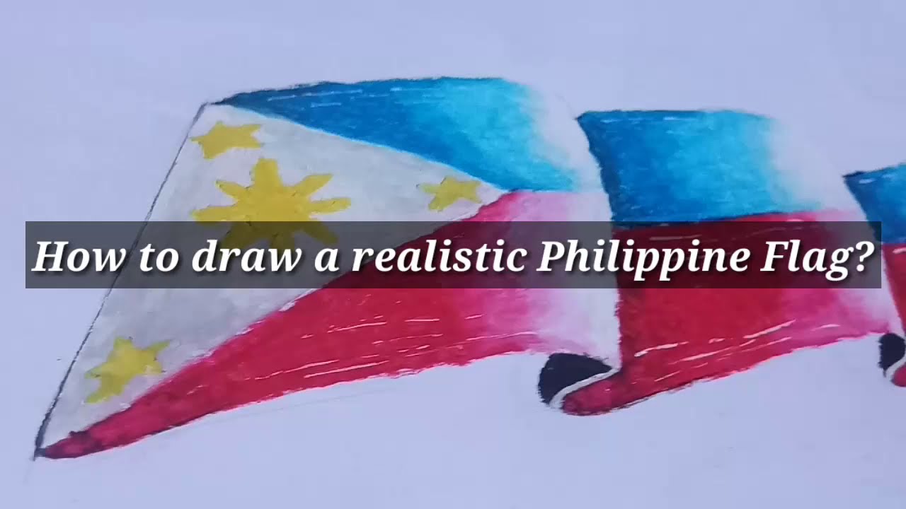 How to draw a realistic Philippine Flag? Tutorial | ArtisticaLee - YouTube