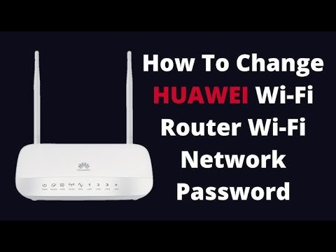 How To Change Huawei Router Wifi Password |Huawei |Wifi Password Change ...