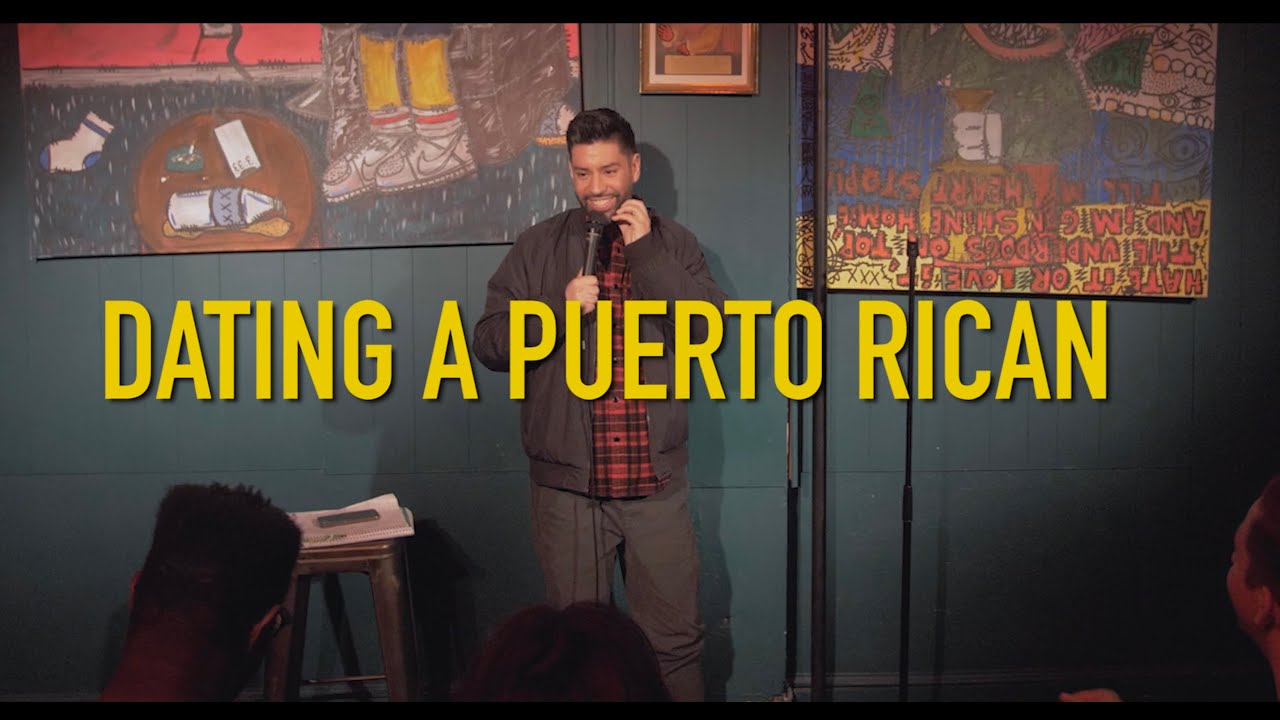 Dating a Puerto Rican (Crowd Work Comedy) - YouTube