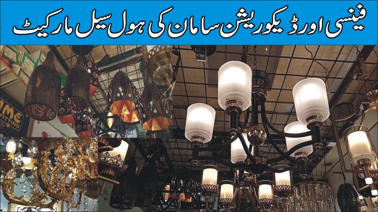Interior decor shopping from Shalmi Market Lahore | Interior decoration ...