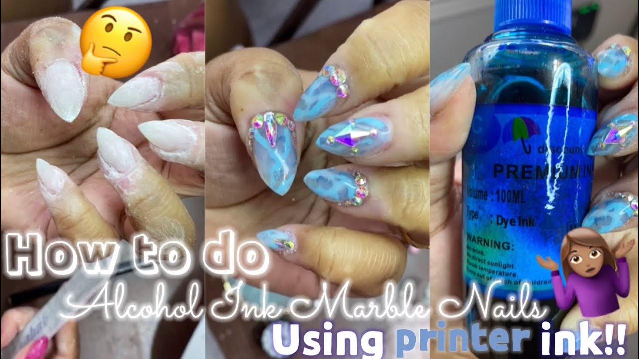 How to do: Alcohol Ink Marble Nails using printer Ink!! 🤷🏽‍♀️ D.I.Y ...