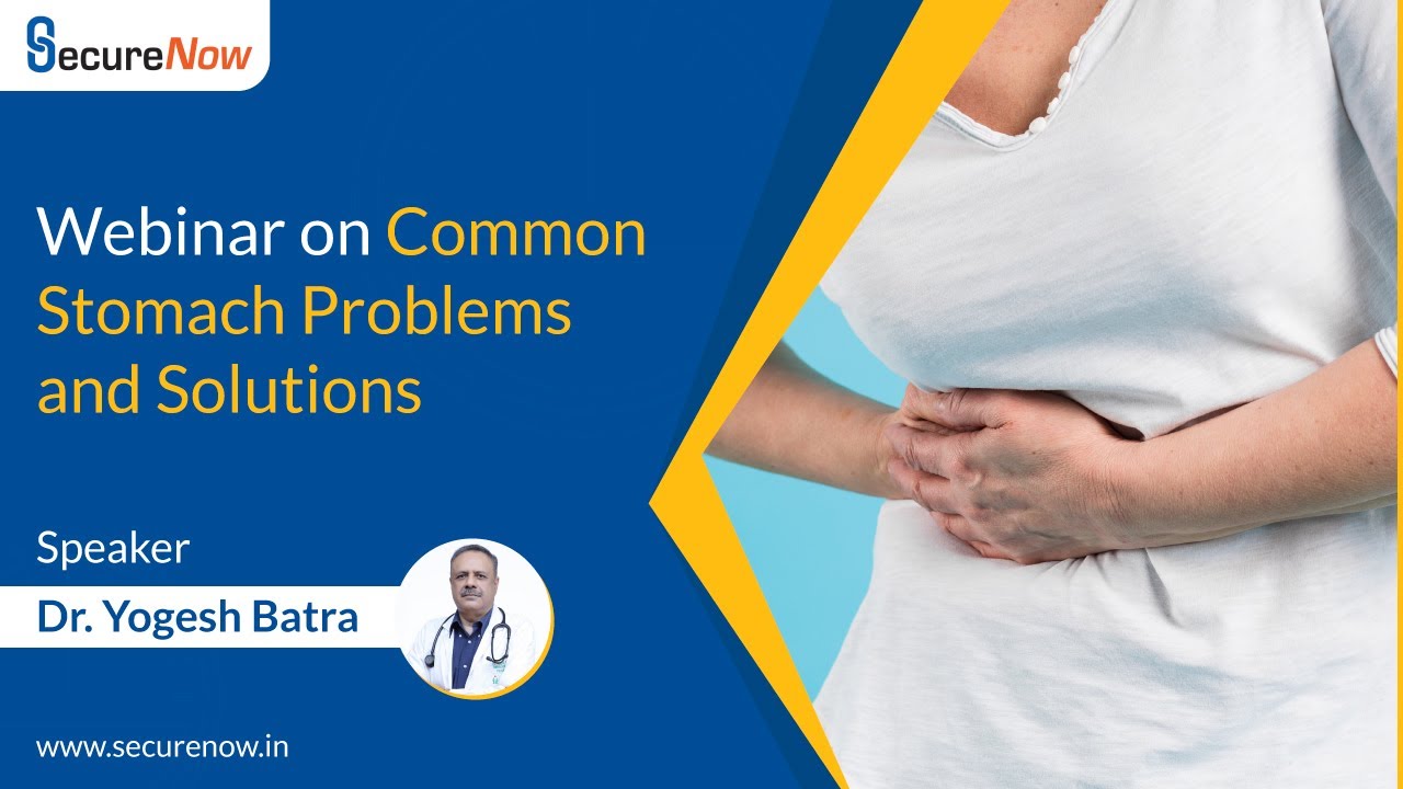 Webinar on Common Stomach Problems and Solutions - YouTube