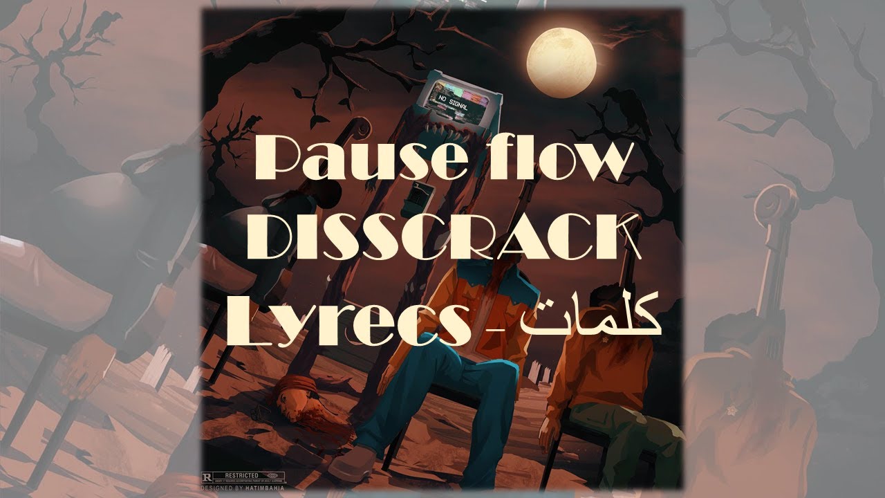 PAUSE - DISSCRACK ( lyrecs-كلمات ) | EP ZANDA - YouTube