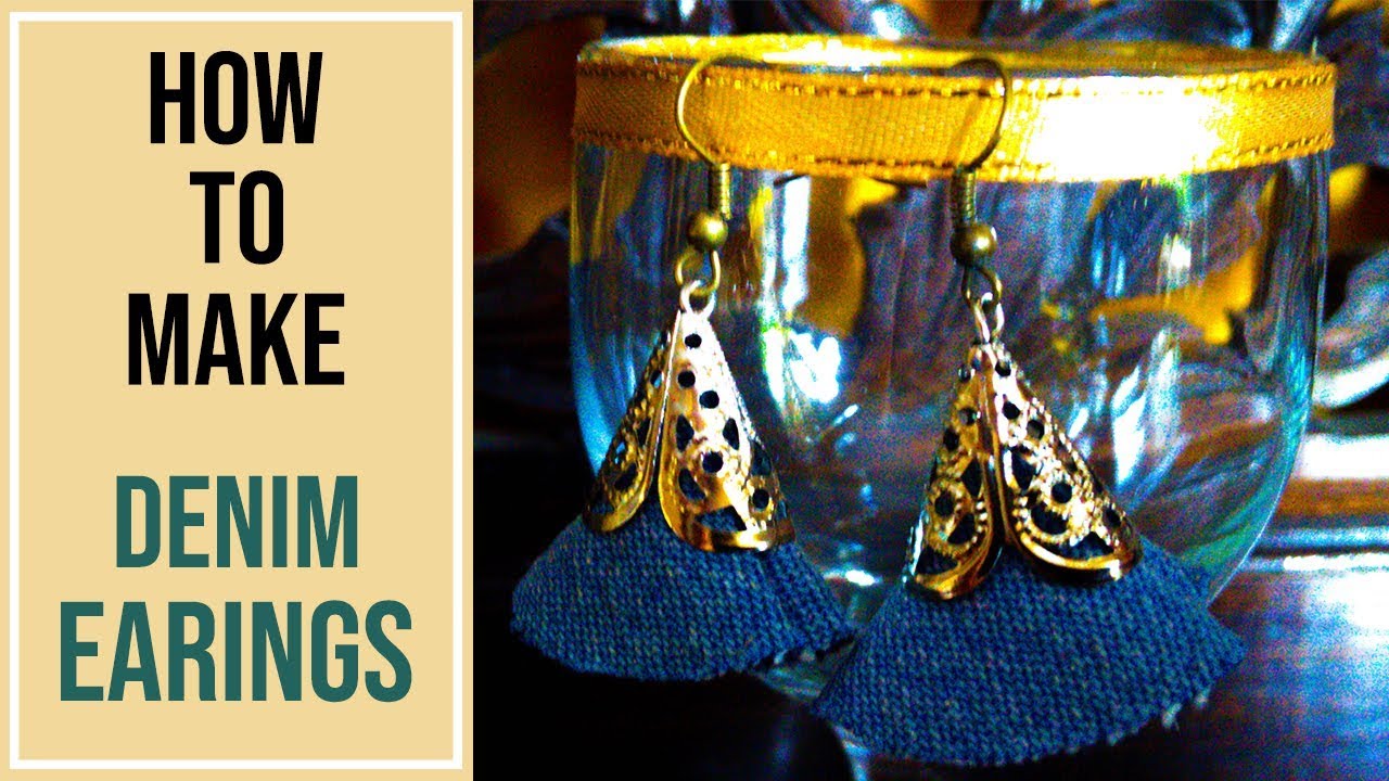 DIY HOW TO MAKE RECYCLED DENIM EARRINGS WORK-HAND - YouTube