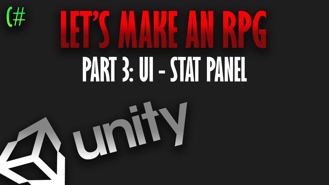 Let's Make an RPG Episode 3: Character Stat Panel (UI elements) - YouTube