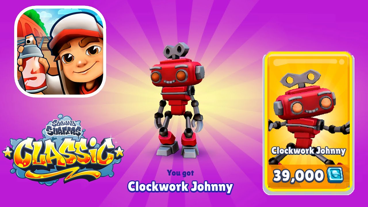 SUBWAY SURFERS CLASSIC 2024 : UNLOCKING CLOCKWORK JOHNNY - YouTube