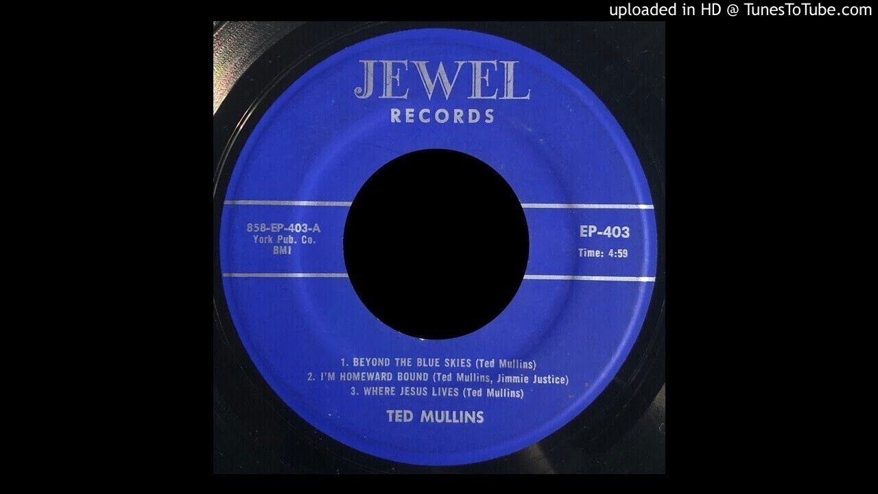 Ted Mullins - Beyond The Blue Skies - Jewel (Bluegrass Gospel) - YouTube