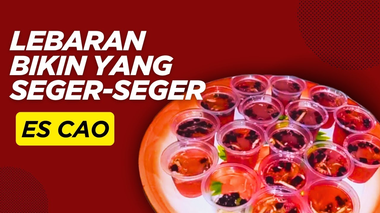Lebaran bikin yang seger-seger langsung ludes, Es Cao Simple dan ...