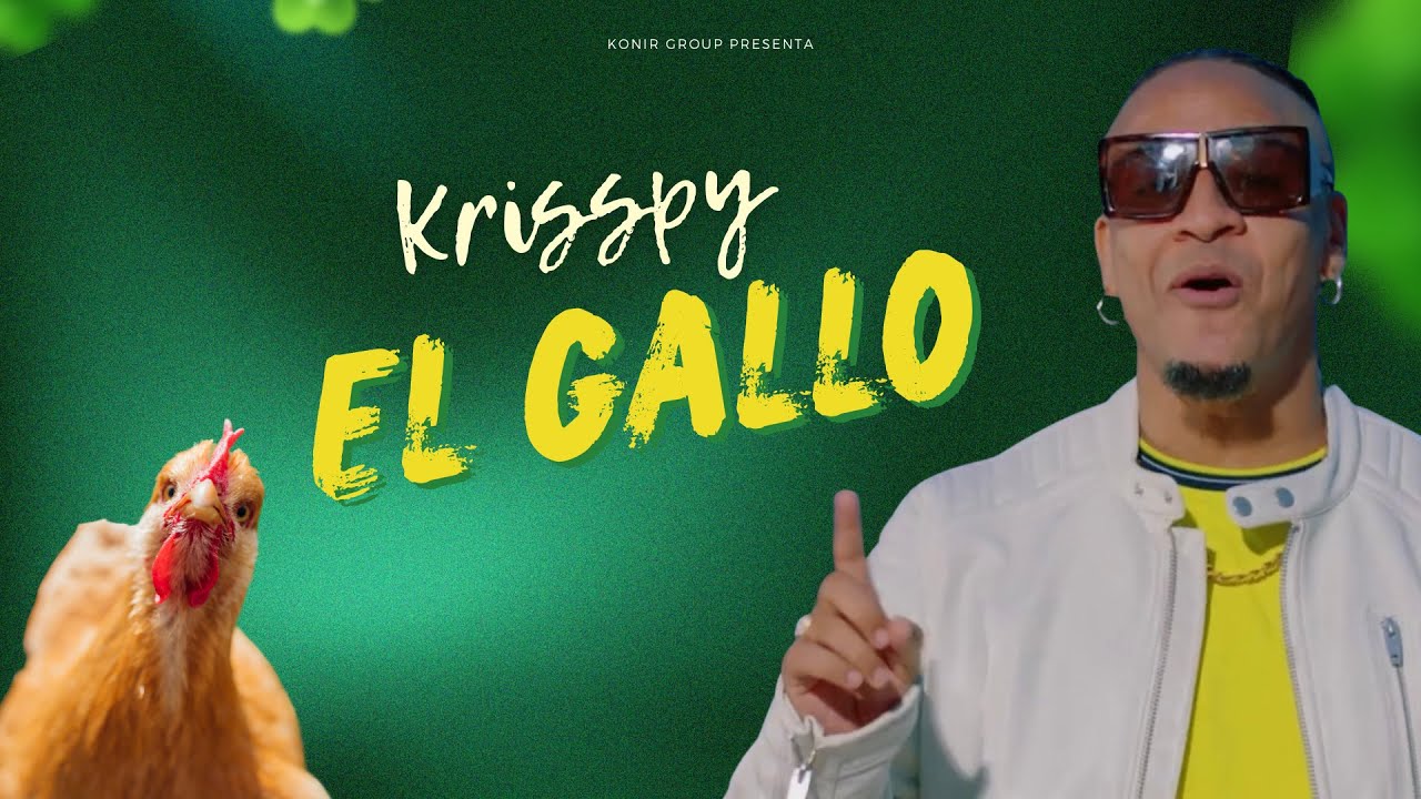 KRISSPY - EL GALLO 🐔 (AUDIO OFICIAL) - YouTube