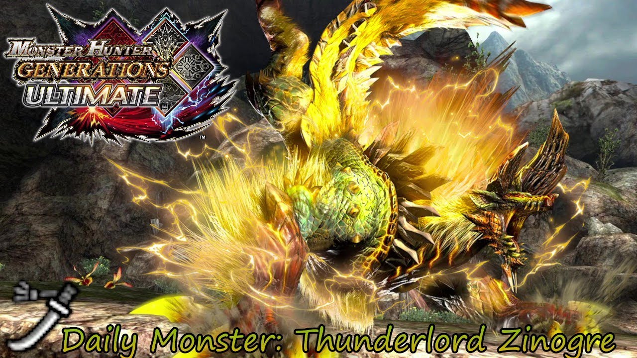 Daily Hunt #336 - Thunderlord Zinogre (MH Generations Ultimate) - YouTube