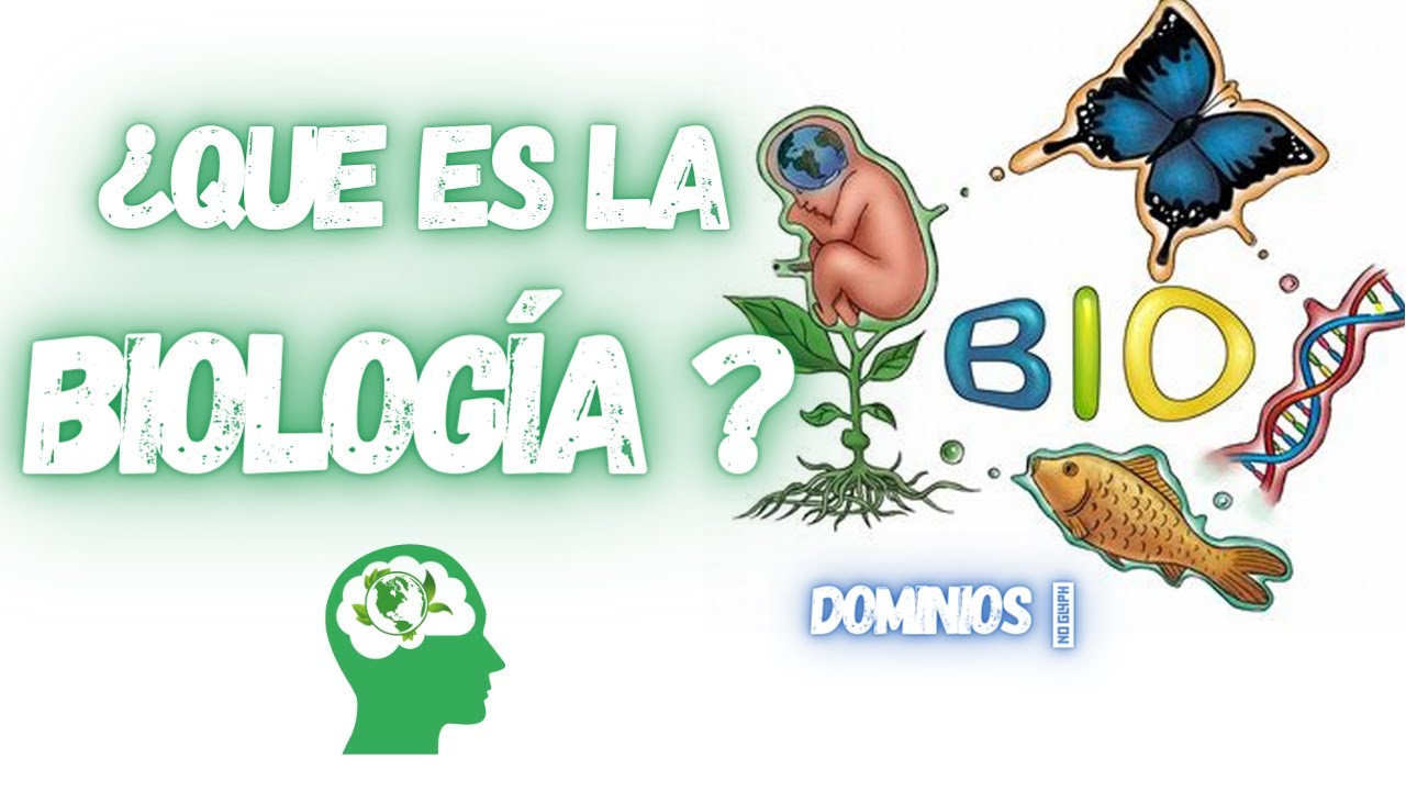 ¿Qué es la Biología? 🔬 - YouTube