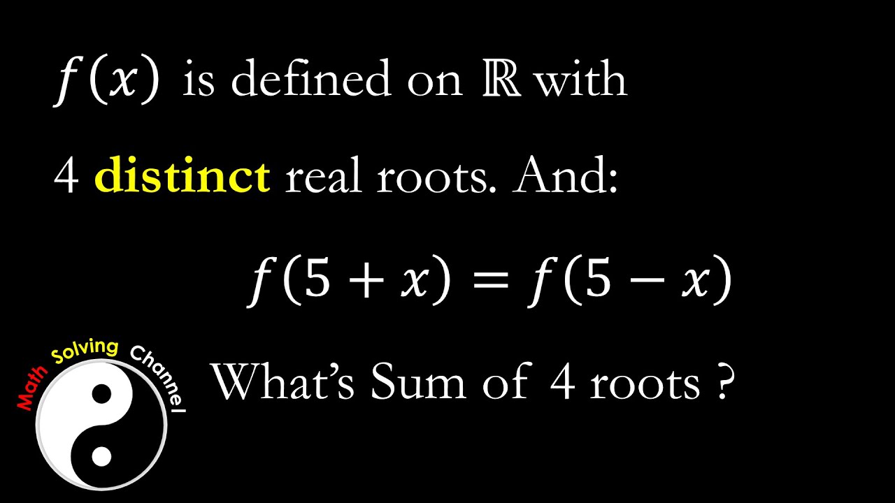 Can you find the sum of the 4 roots? - YouTube