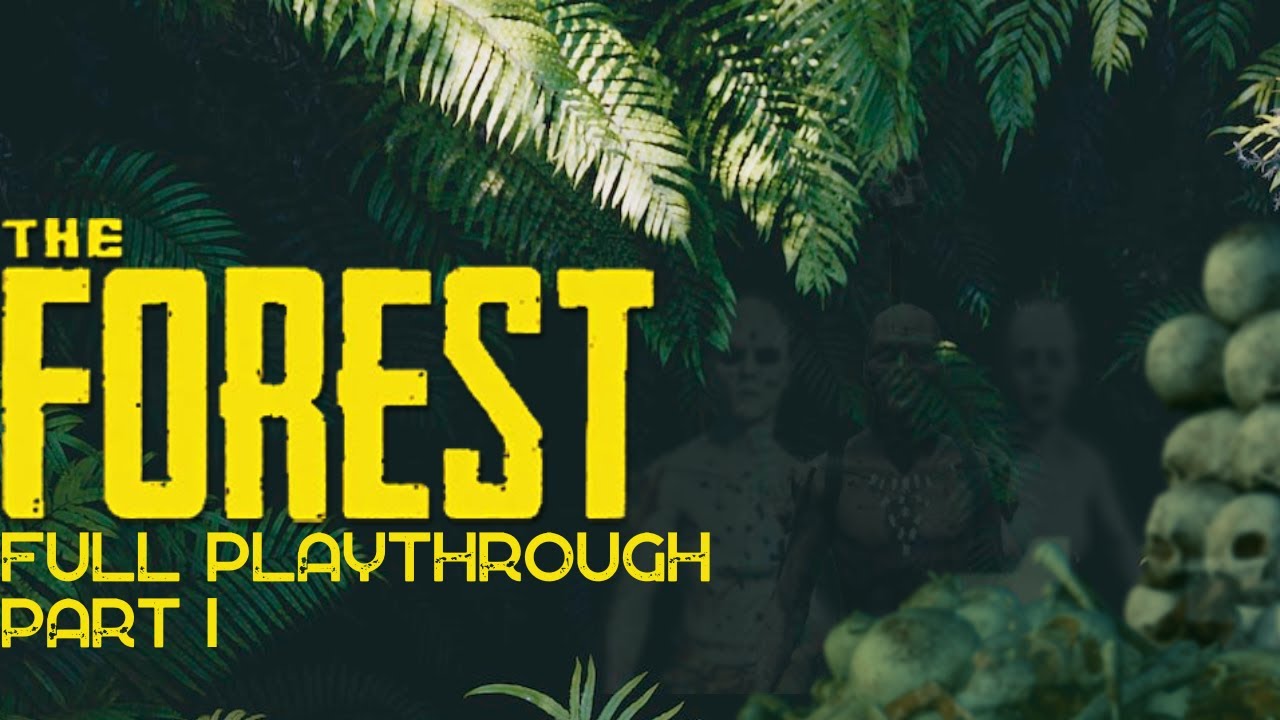 THE FOREST FIRST DAY 1 - YouTube
