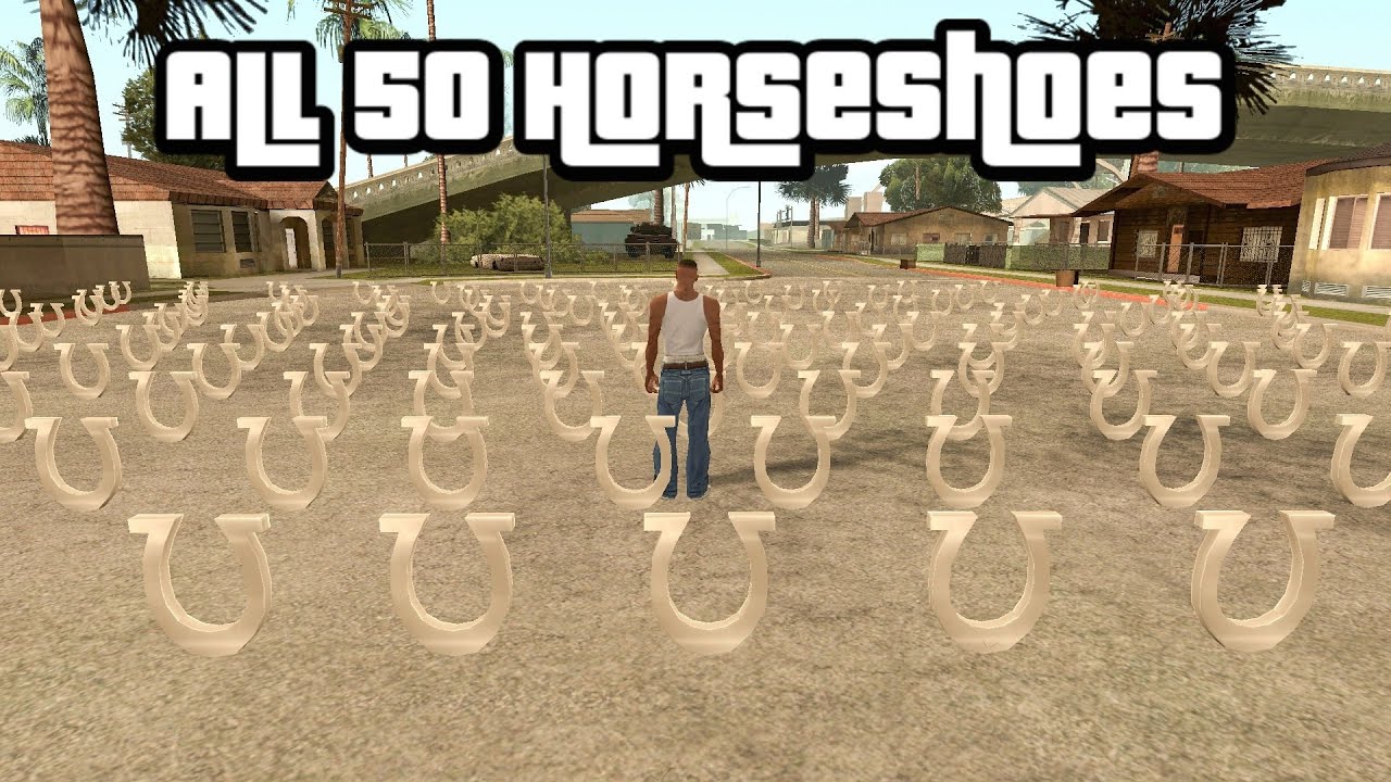 How To Get All 50 Horseshoes In GTA San Andreas - YouTube
