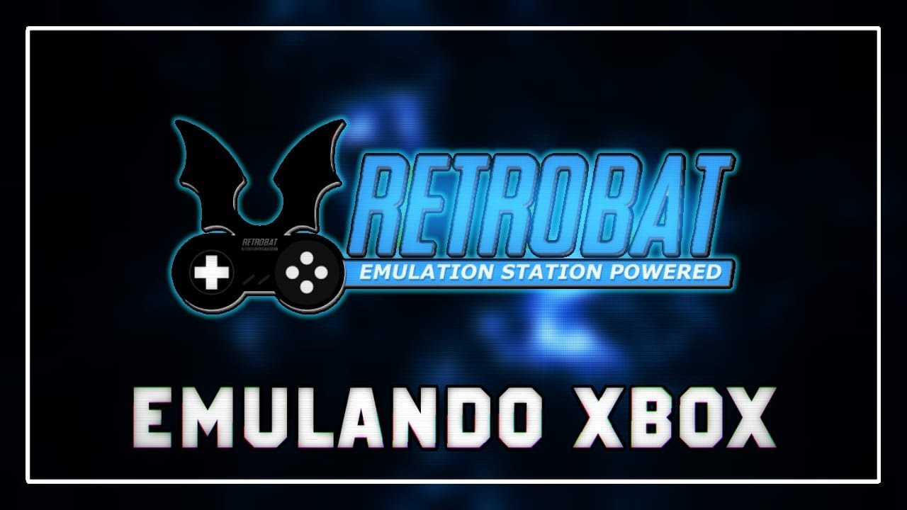 Emulando Xbox no Retrobat 5.3 - YouTube