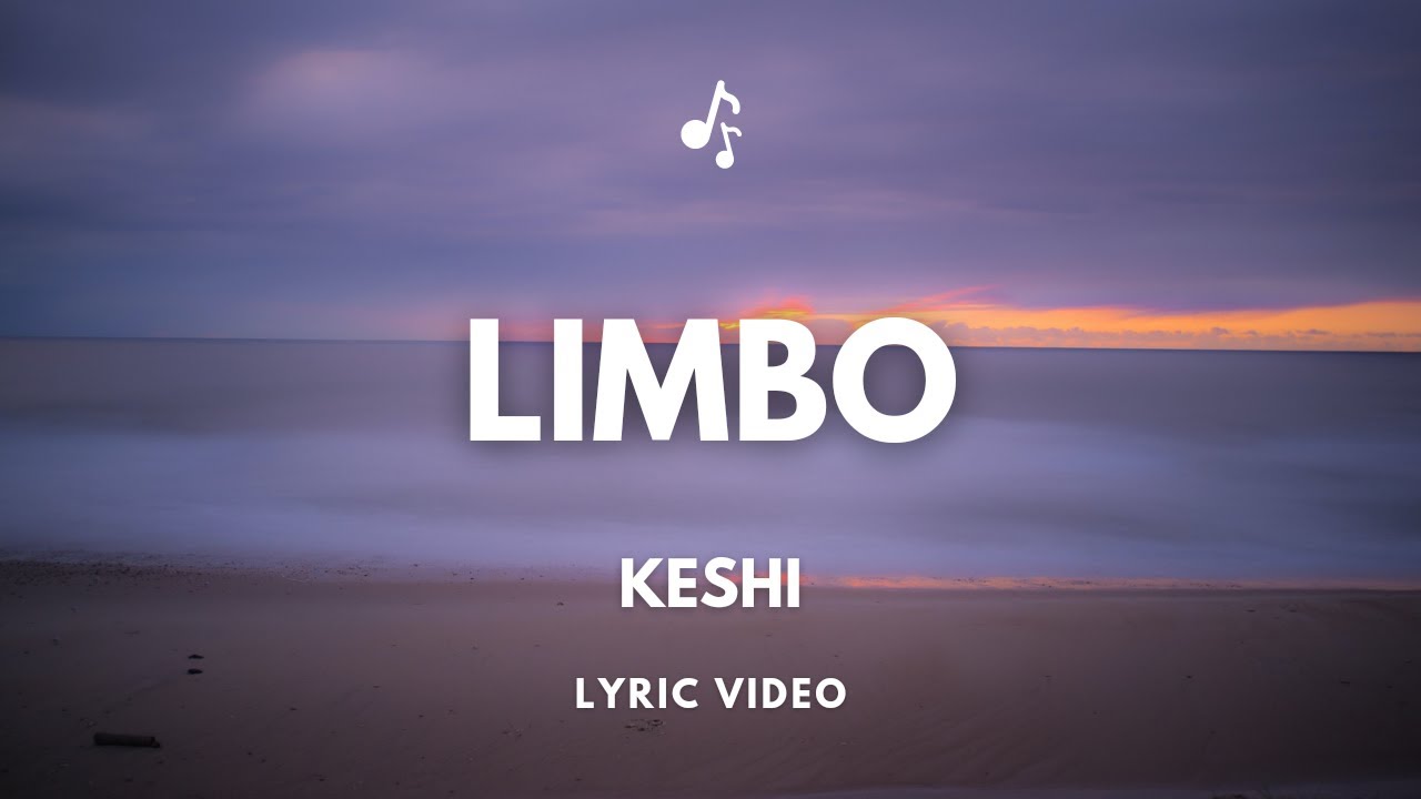 keshi - LIMBO (Lyrics) - YouTube