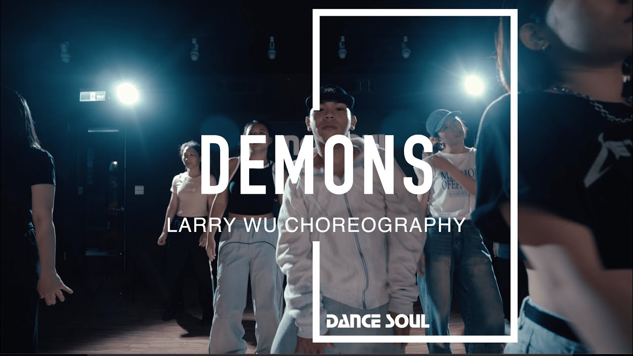 Doja Cat - Demons│Larry老師 Street Jazz 街舞課程│DANCE SOUL 舞魂 - YouTube